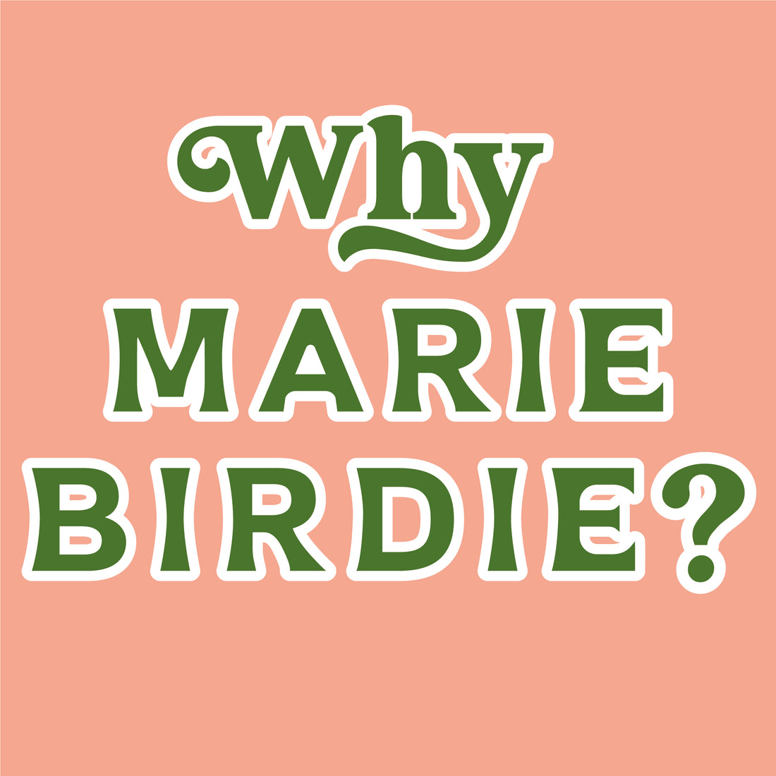 About Us – Marie Birdie